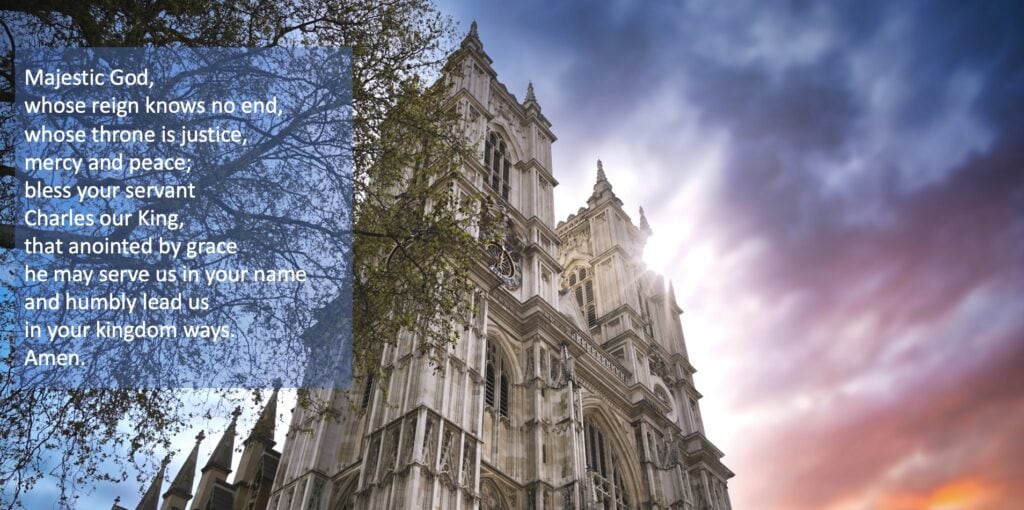 A Prayer for the Coronation of King Charles III - The Association of ...